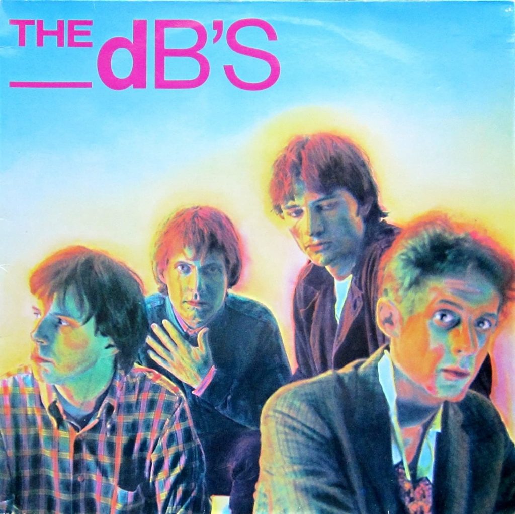 The dB's, Stands For Decibels (Albion, 1981) - Section26